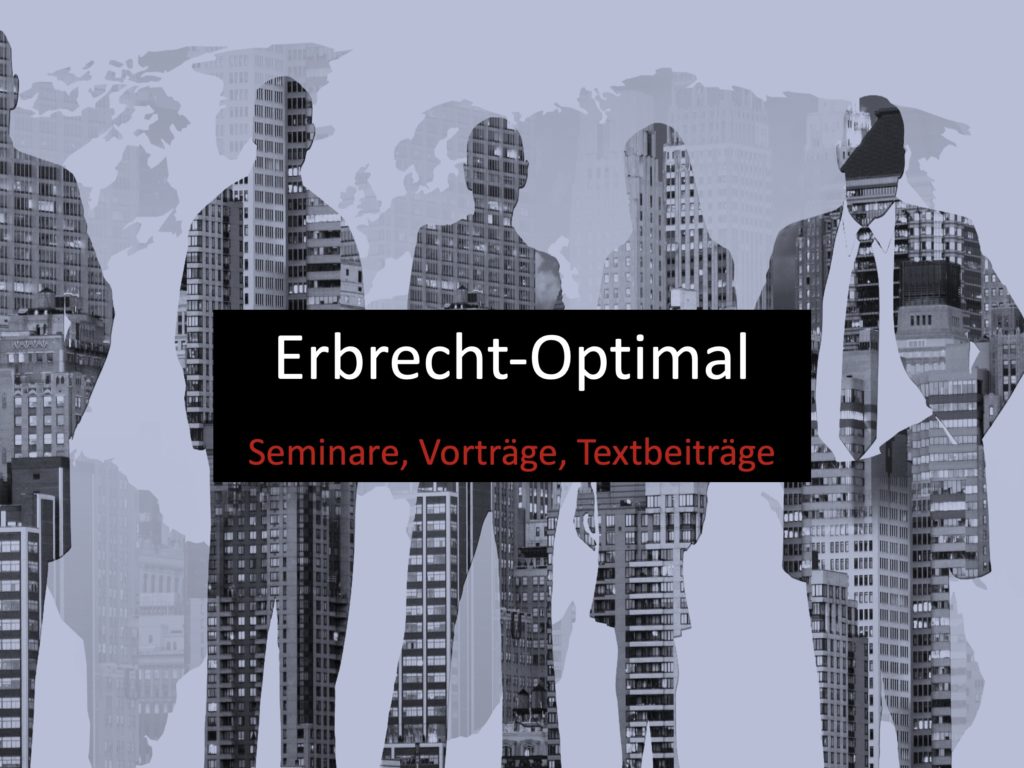 Holger Siebert - Seminare und Vorträge - Erbrecht-Optimal
